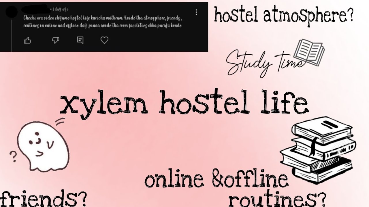Xylem hostel life📚||my experience 🤔 - YouTube