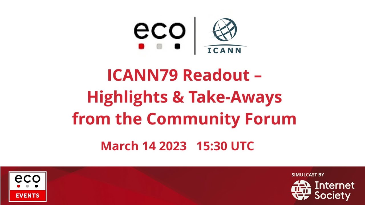 ICANN79 Readout – Highlights & Take-Aways from the Community Forum ...