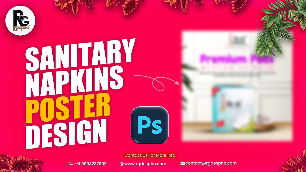 From Concept to Final Design | Sanitary Napkin Poster | Photoshop | RG ...