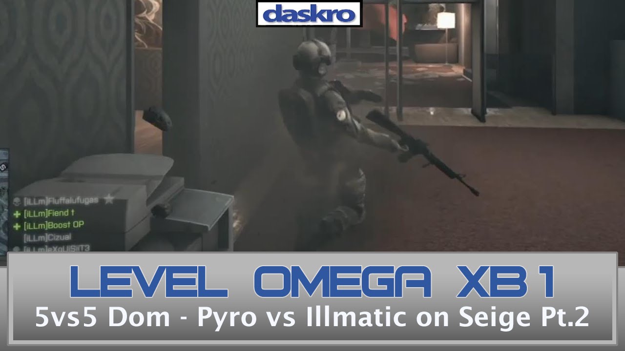 XB1 Level Omega 5vs5 Dom - Pyro vs Illmatic Pt 2! - YouTube