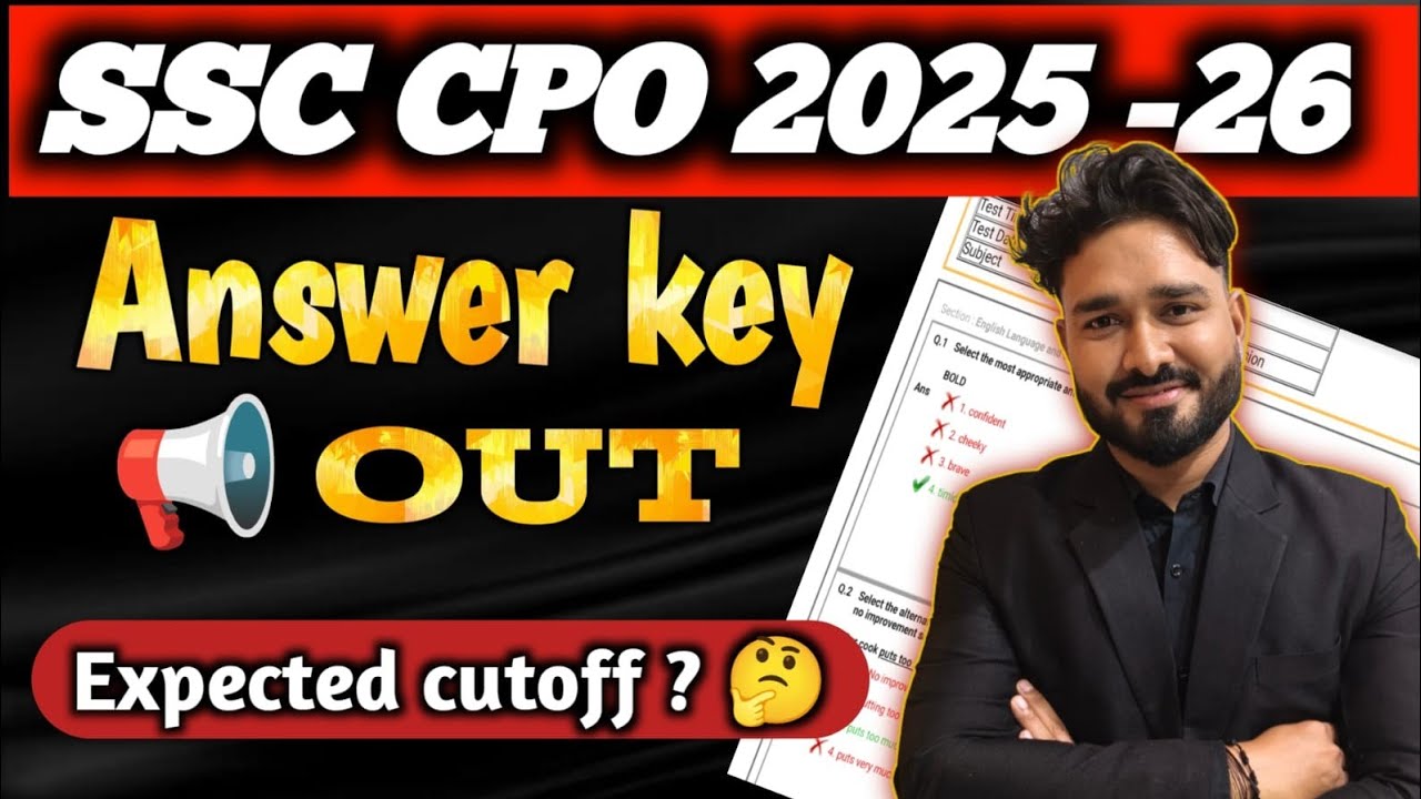 SSC CPO ANSWER KEY OUT||| EXPECTED CUT OFF - YouTube