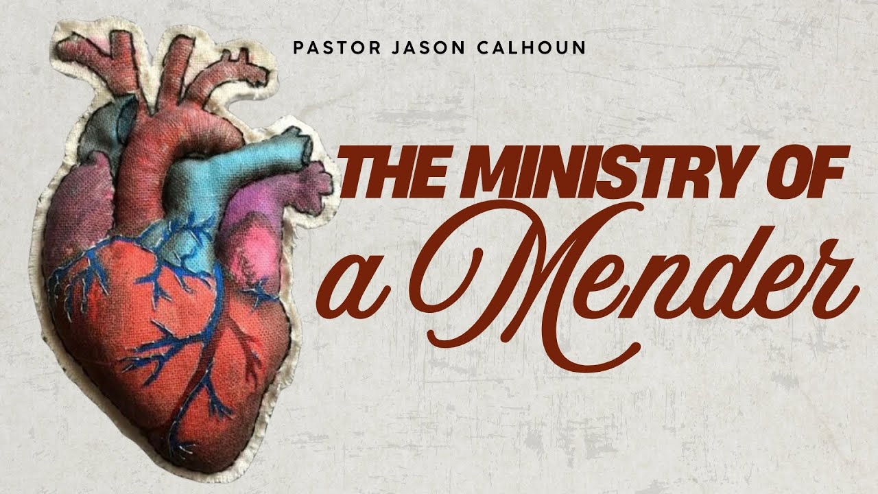 Sunday AM - 02.23.2025 - Pastor Jason Calhoun - "The Ministry of a ...