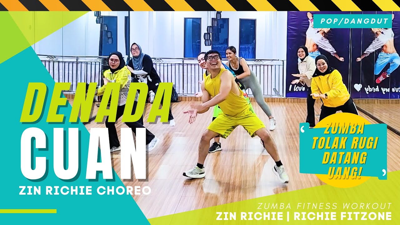 SERUUU!!! CUAN - DENADA | ZUMBA | ZIN Richie Choreography | Zumba Fitness Workout | SISKA STUDIO ...