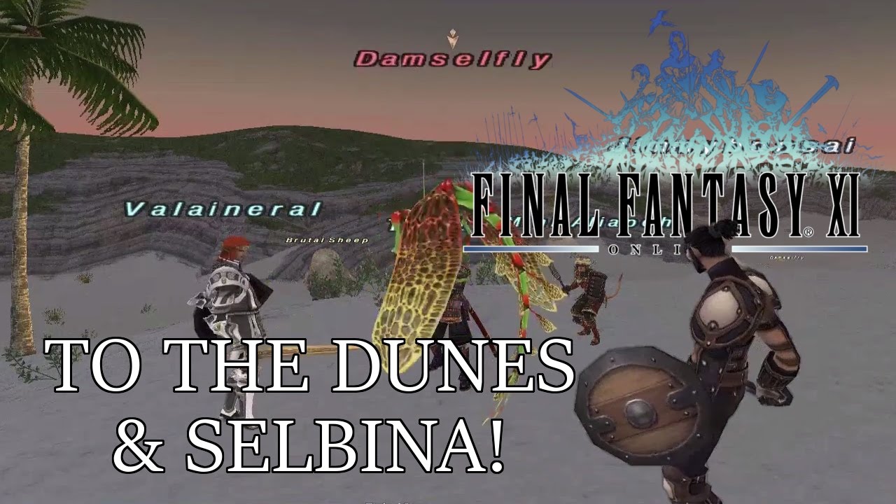 To The Dunes & Selbina! - FFXI Fresh Start in 2016 - YouTube