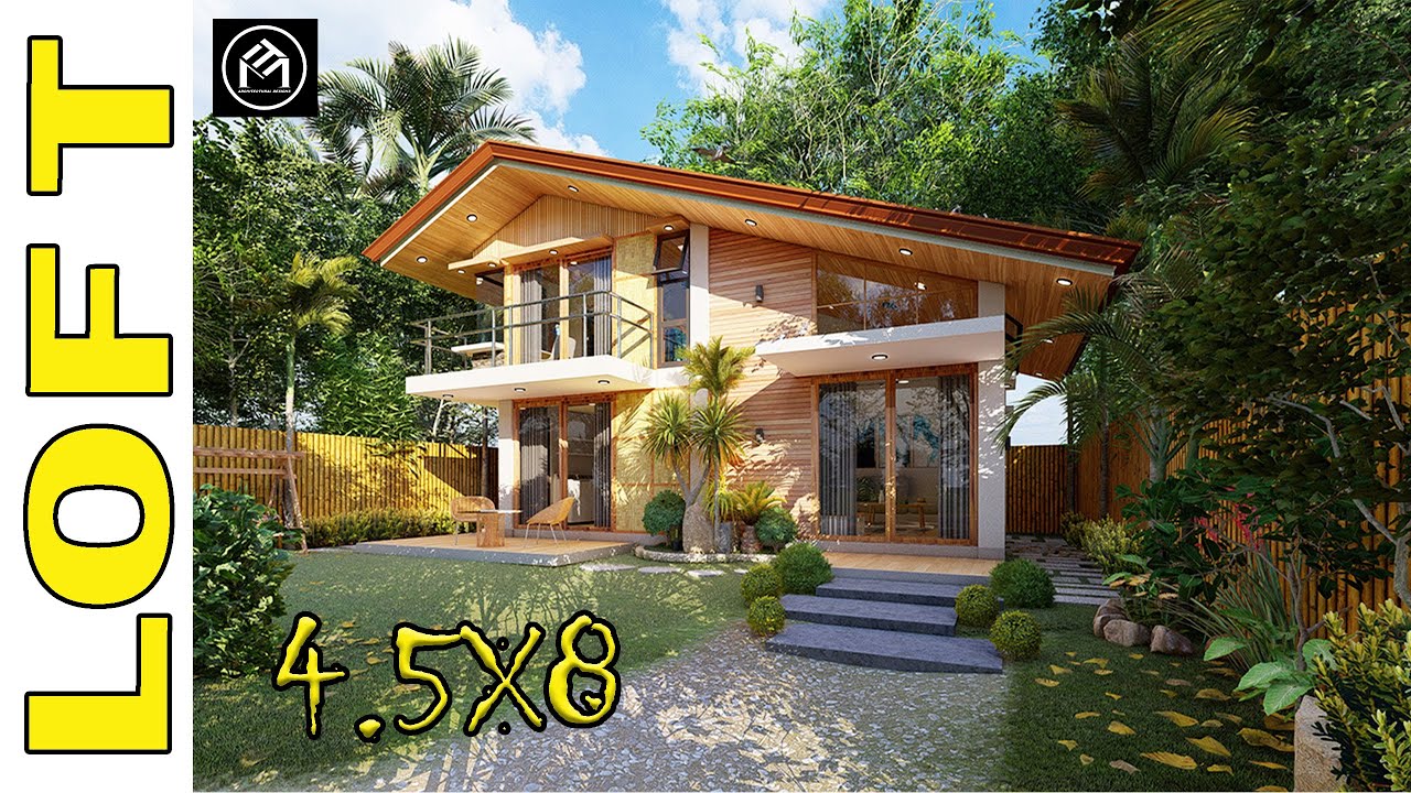 MODERN NATIVE HOUSE DESIGN w/ LOFT/ 4.5mx8m / FARMHOUSE # #lofthouse # ...