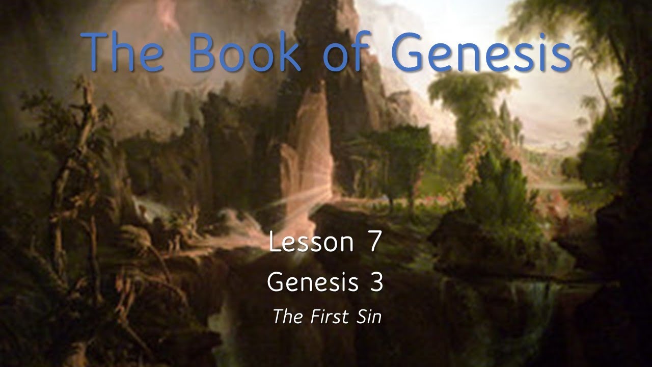 The First Sin and Its Consequences - Bible Study - August 19, 2020 ...