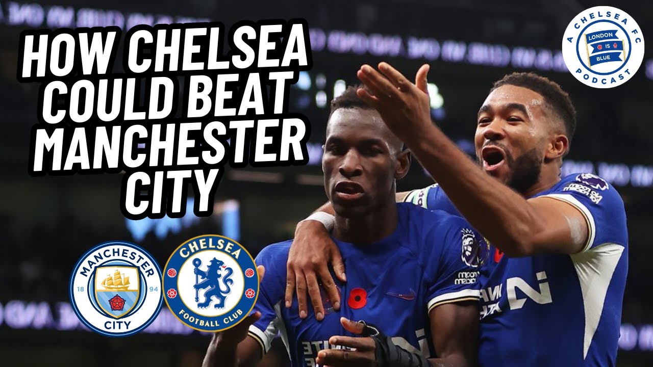 How Chelsea Could Beat Manchester City #CFC - YouTube