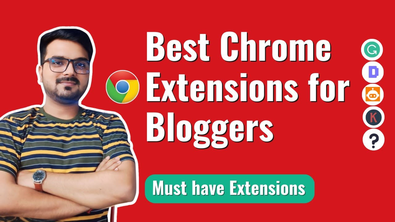 Best Chrome Extensions For Bloggers 2023 Chrome Extension For Best Chrome Extensions For Bloggers 2023 Chrome Extension For