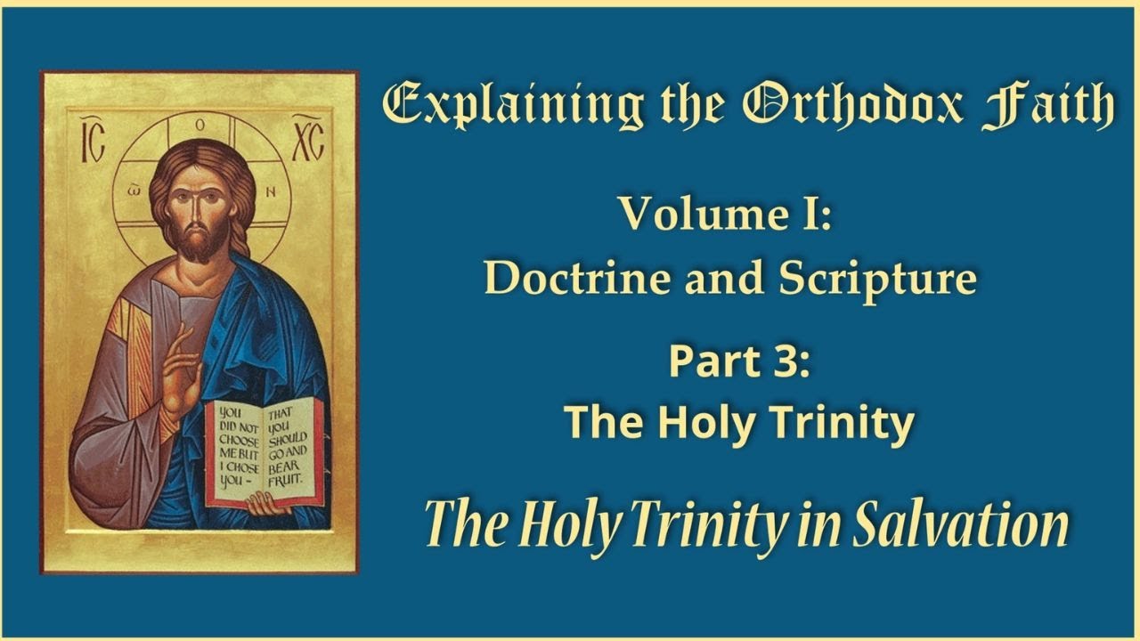 The Holy Trinity: The Holy Trinity in Salvation - YouTube