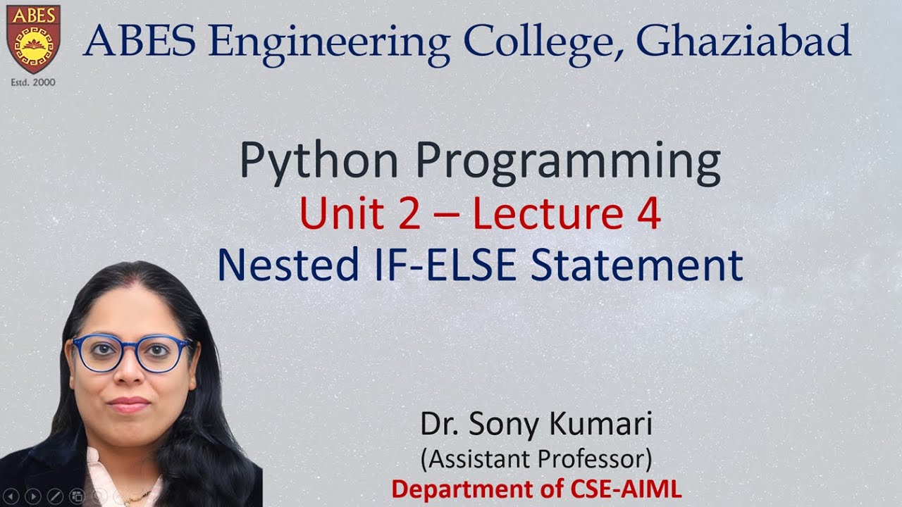 Lecture 4 Unit 2 Nested If Else Statement Python Programming 0490