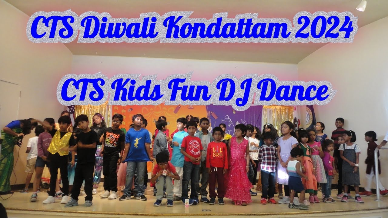 CTS Diwali Kondattam 2024- Kids Fun DJ Dance - YouTube