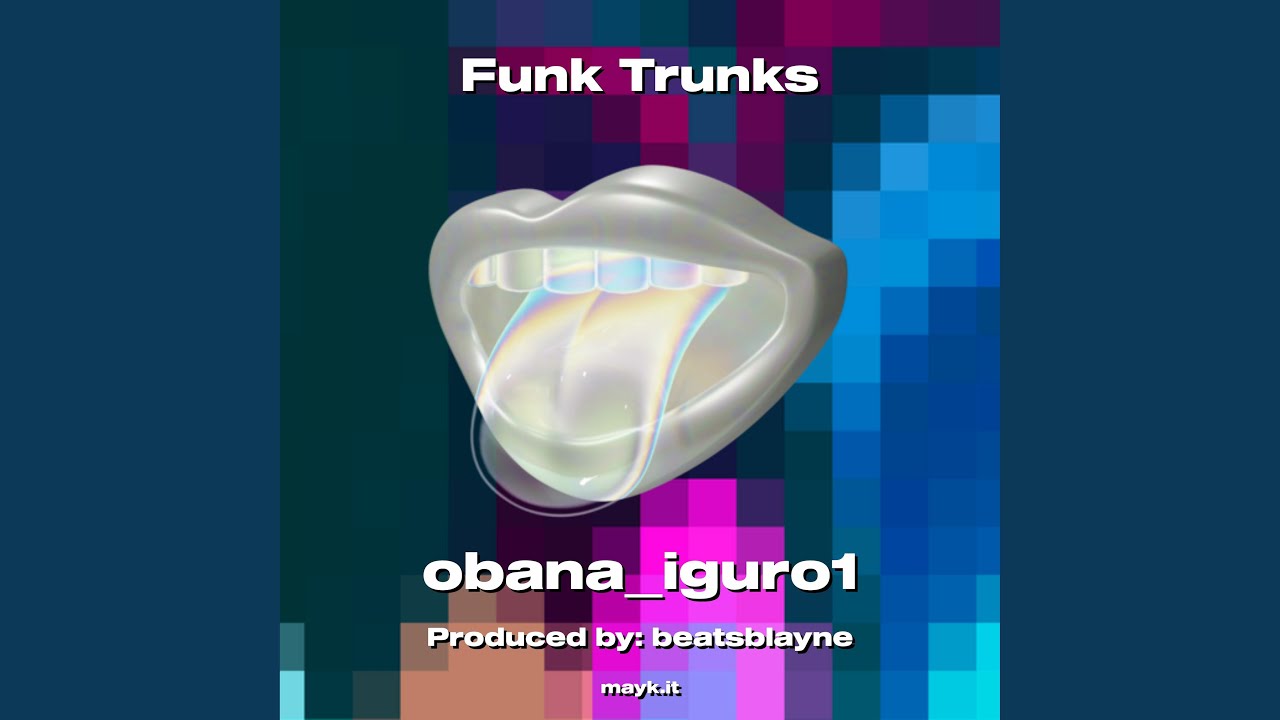 Funk Trunks - YouTube