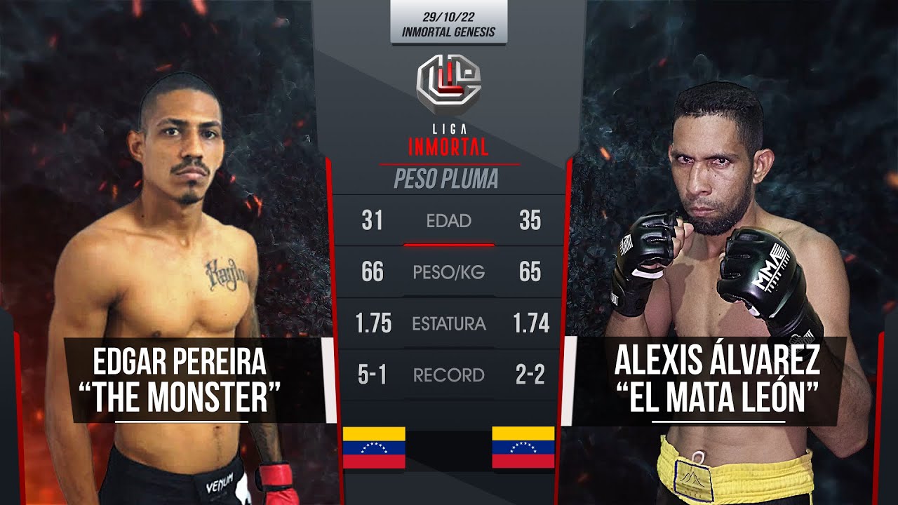 Liga InmortalVE MMA I Génesis I Alexis Álvarez vs Edgar Pereira 29Oct ...