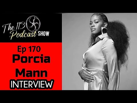 Ep 170 Porcia Mann Talks Life As A Celebrity Child, New Book, Divorce ...