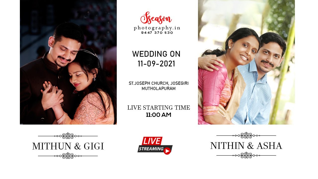 MITHUN & GIGI | NITHIN & ASHA | WEDDING | LIVE STREAMING | - YouTube