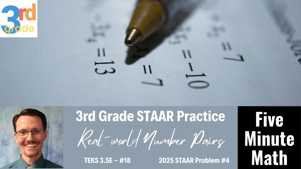 3rd Grade STAAR Practice Real-world Number Pairs (3.5E - #18) - YouTube