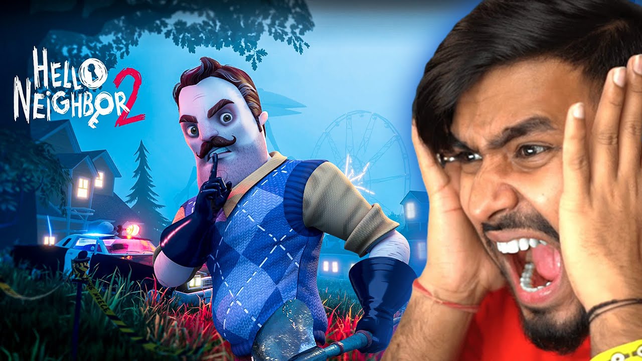 AGAIN WE COME TO HORROR HOUSE | HELLO NEIGHBOUR 2 GAMEPLAY EP 2 - YouTube