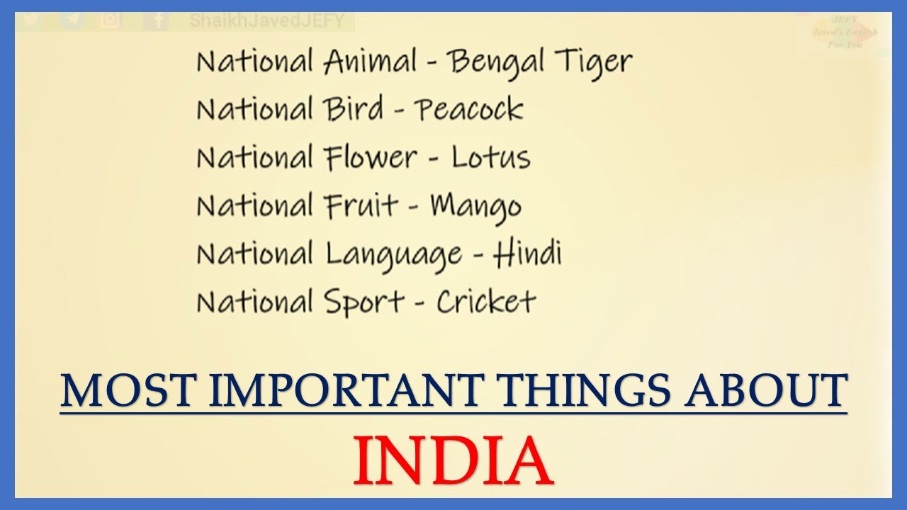 Important Information About India Everyone Should Know | National ...