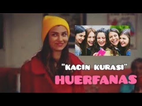 MERAL Y LAS CHİCAS-HUERFANAS (KACIN KURASI)