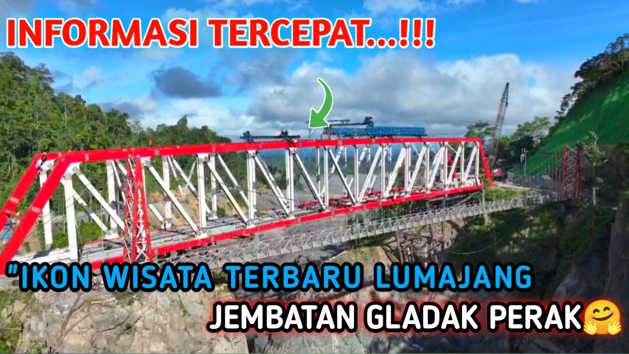 "IKON WISATA TERBARU LUMAJANG JEMBATAN GLADAK PERAK 🤗 - YouTube