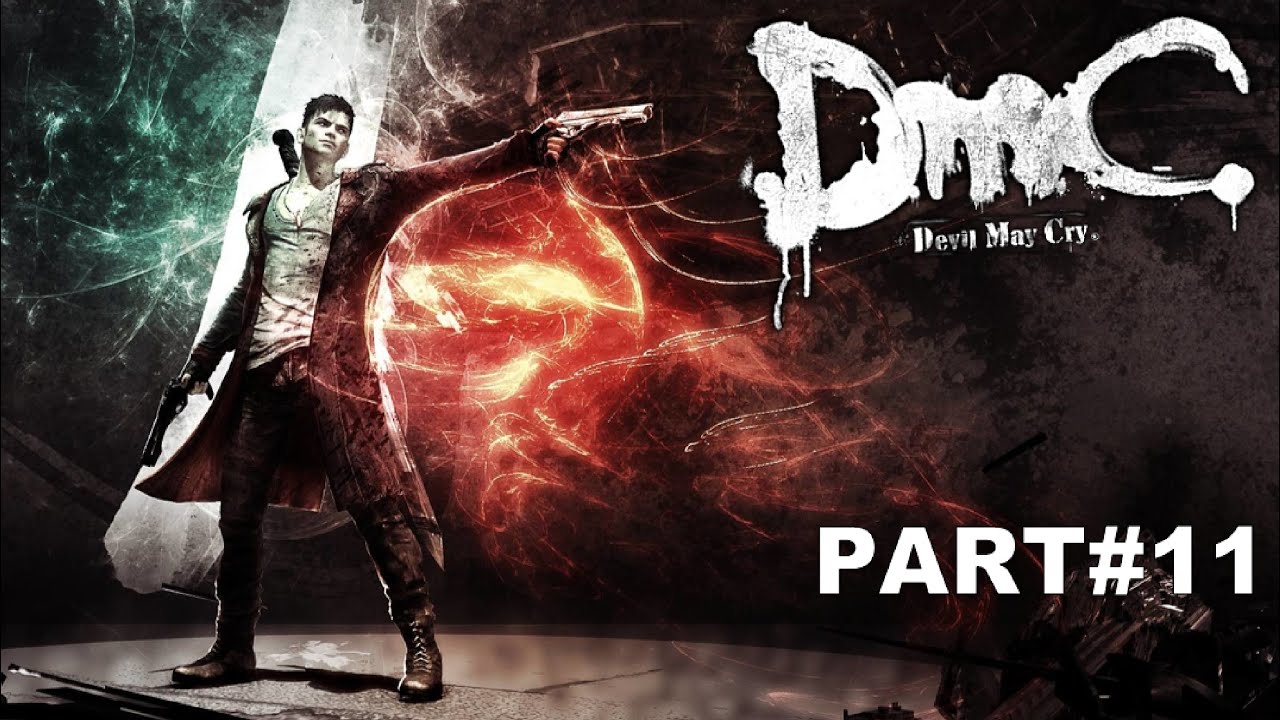DmC: Devil May Cry Walkthrough (Part 11) - YouTube