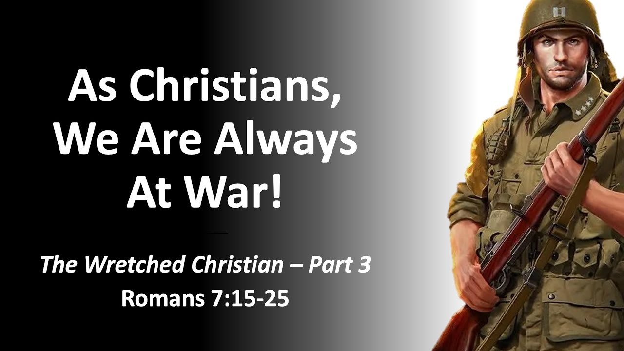 As Christians, We are Always at War! - YouTube