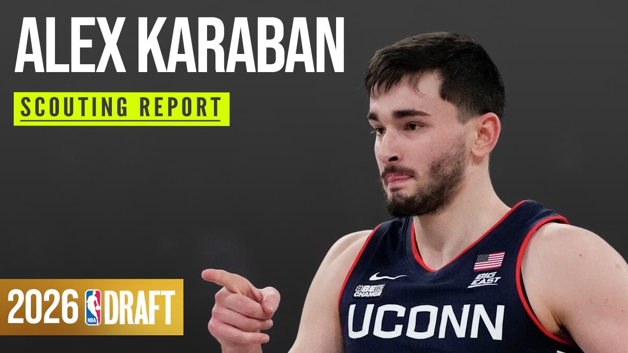 Alex Karaban Scouting Report | 2026 NBA Draft - YouTube