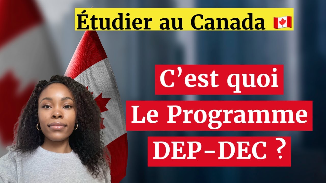 Le Programme DEP-DEC c’est quoi? - YouTube