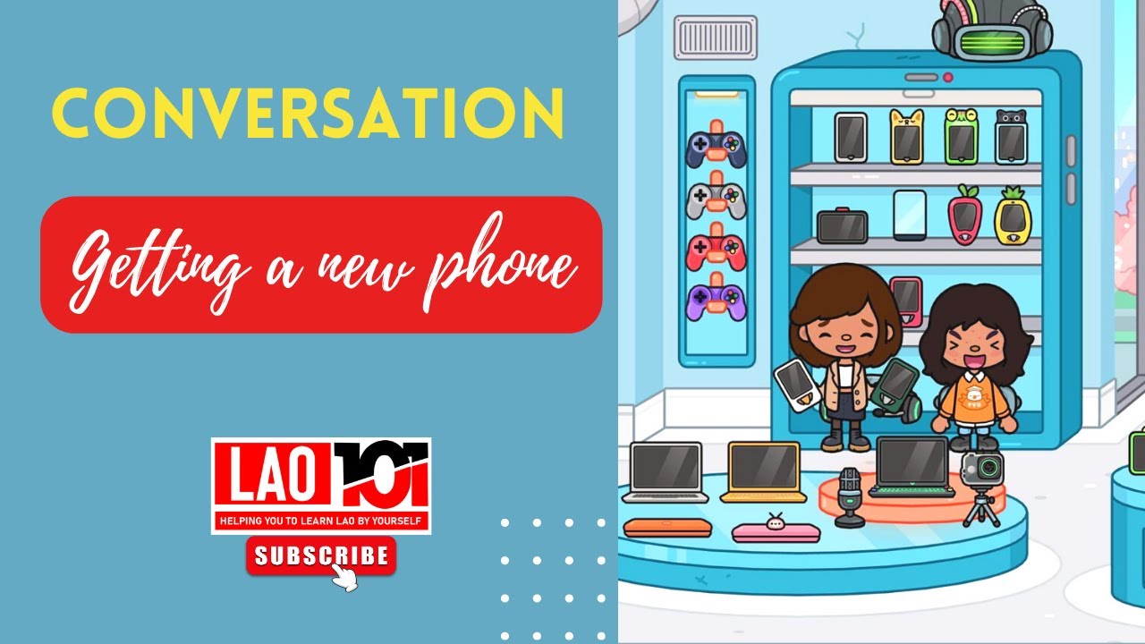 Learn Lao: Getting a new phone (Conversation) - YouTube