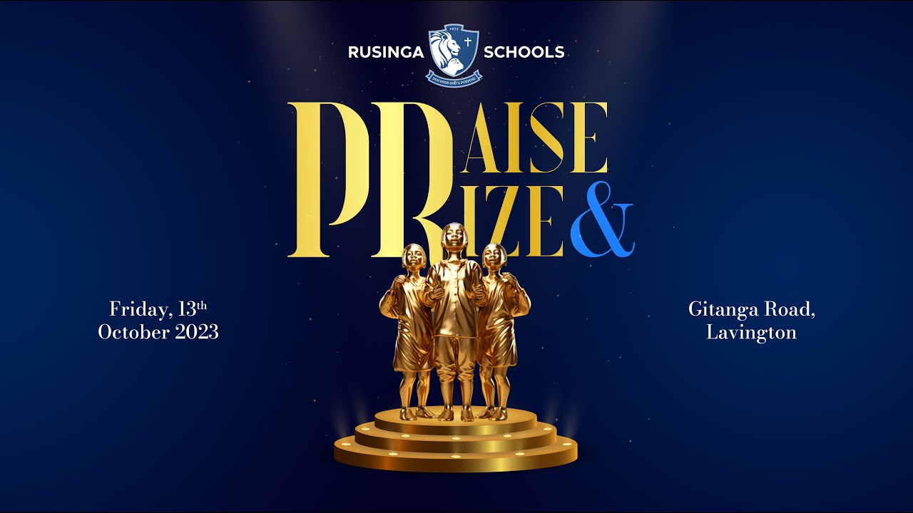 Rusinga Schools: Praise and Prize 2023 - YouTube