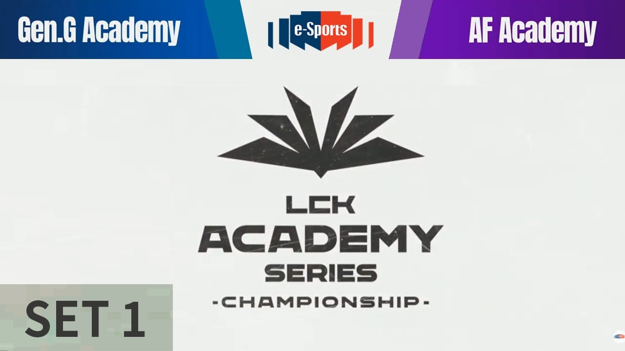 2021 LCK Academy Series 4강전 Gen.G Academy Vs AF Academy 1세트 - YouTube