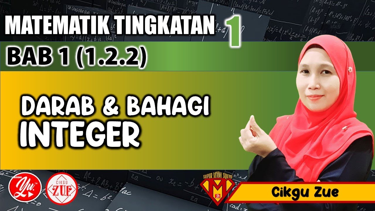 1.2.2 Mendarab dan membahagi integer menggunakan pelbagai kaedah. # ...
