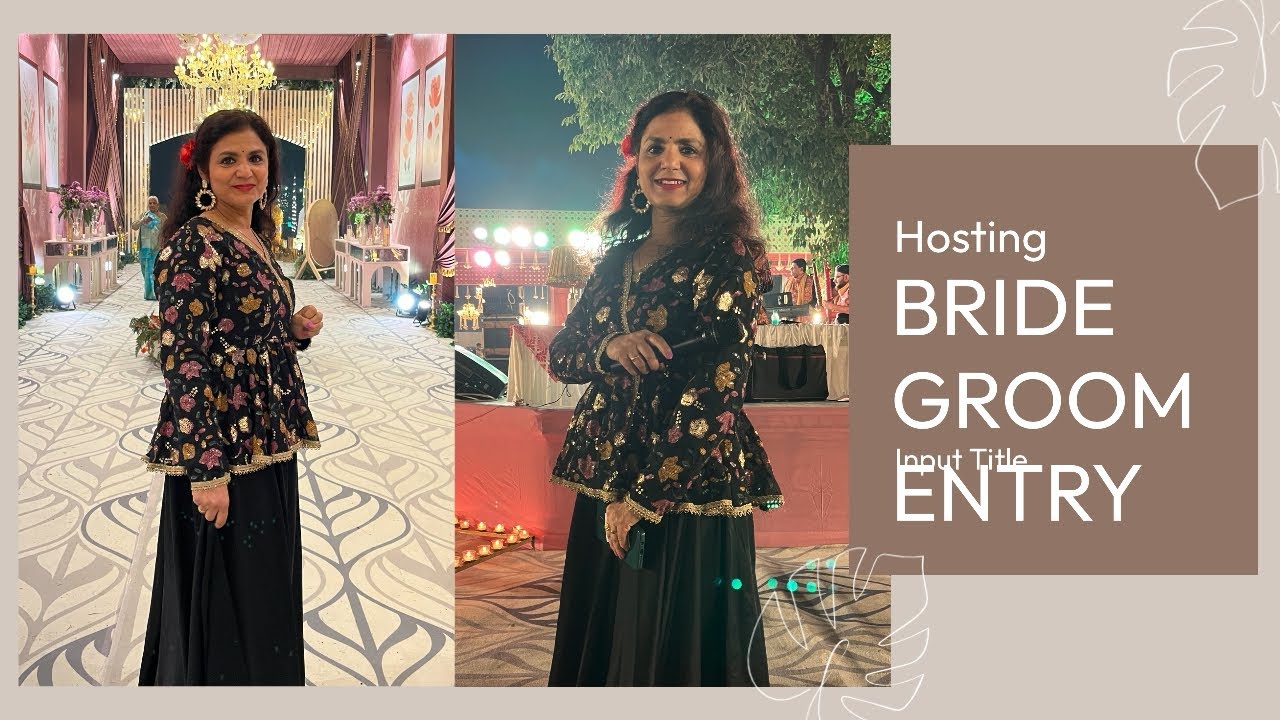Anchoring In Bride Groom Entry | Anchor Trasha Welcoming Bride and ...