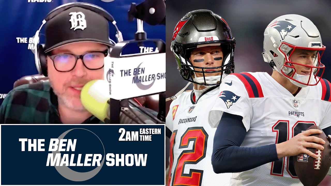 Ben Maller Says That Tom Brady SHOULD NOT Replace Mac Jones in New ...