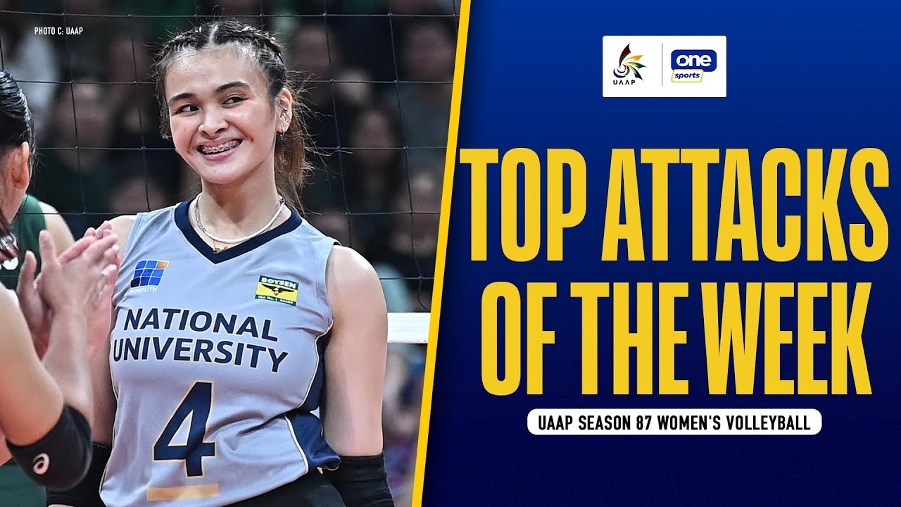 TOP ATTACKS OF THE WEEK | UAAP Season 87 Women’s Volleyball Round 2 ...