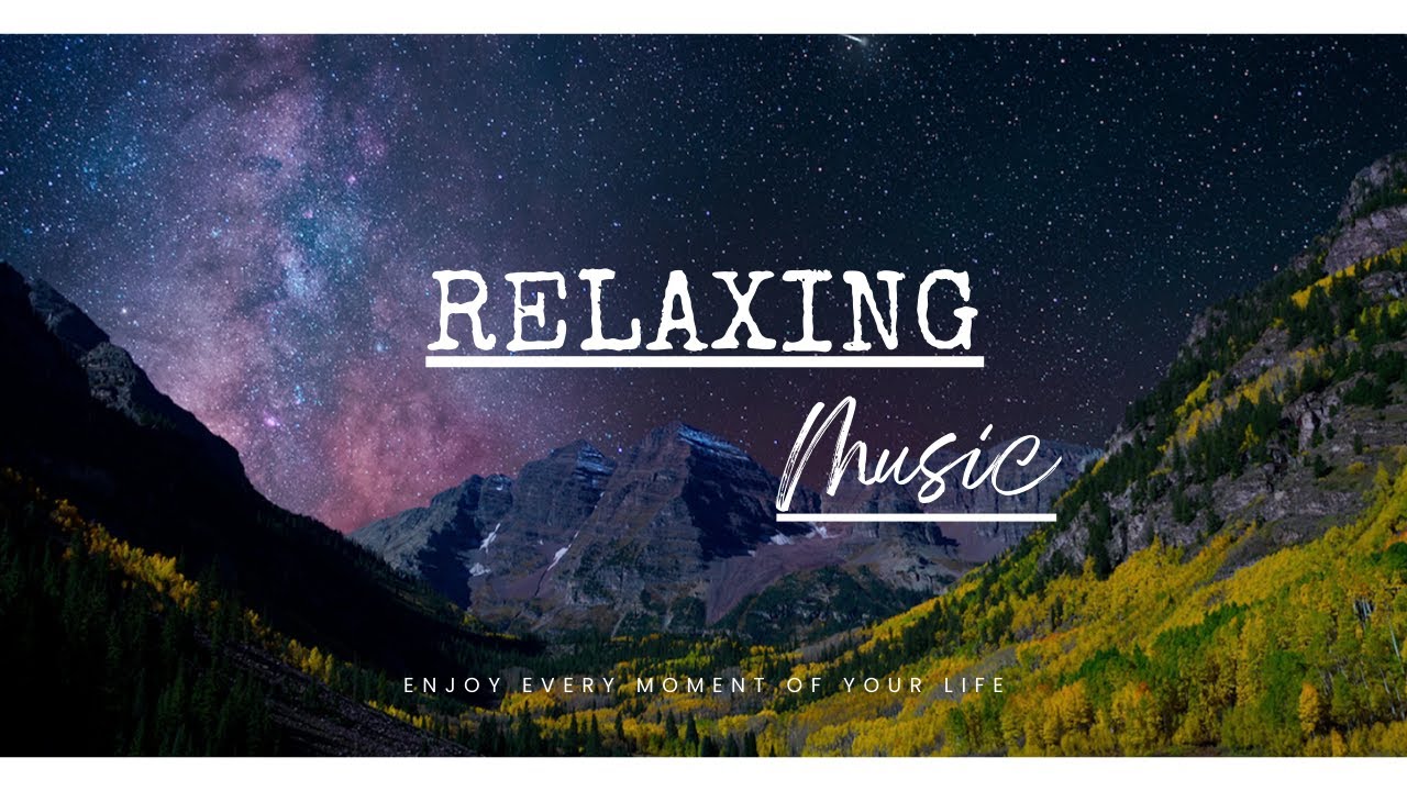 Live Relaxing Music With Beautiful Night Mountain #relaxingmusic - YouTube