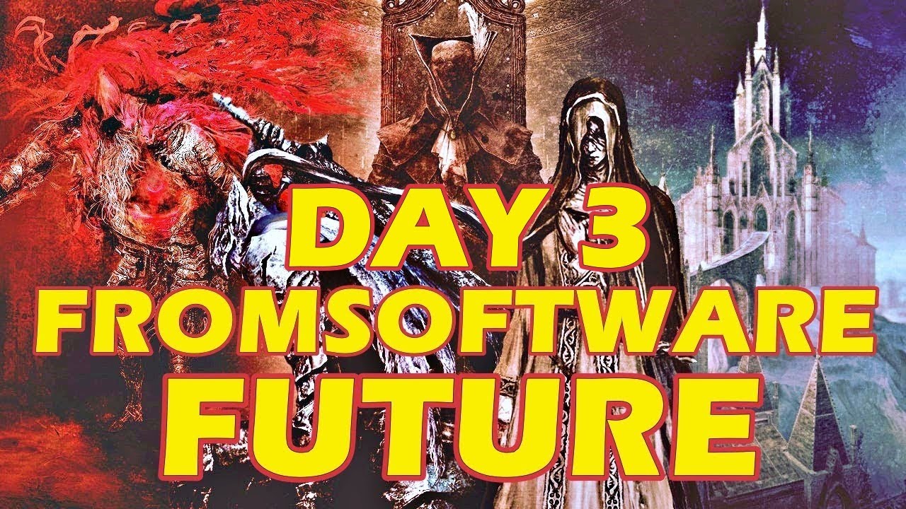 FROMSOFTWARE NEXT GAME NEWS: DAY 3 - YouTube