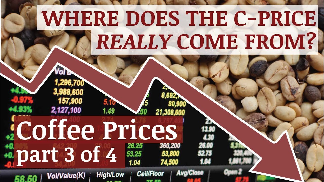 Coffee Price (3 of 4) Where does the C-Price really come from? - YouTube