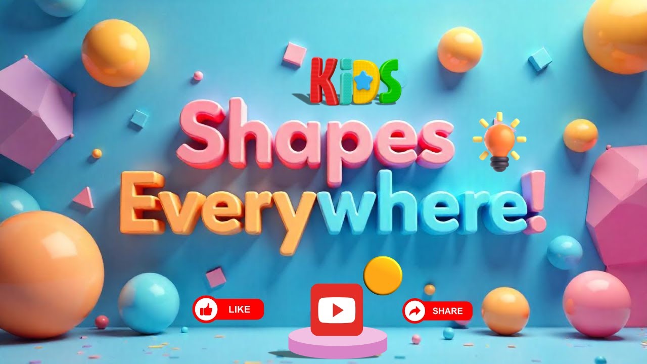 Shapes Everywhere! | Fun Kids Song to Learn Shapes (Circle, Square ...