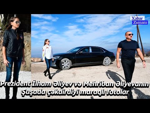 Prezident İlham Əliyev və Mehriban Əliyevanın Şuşada çəkdirdiyi maraqlı fotolar