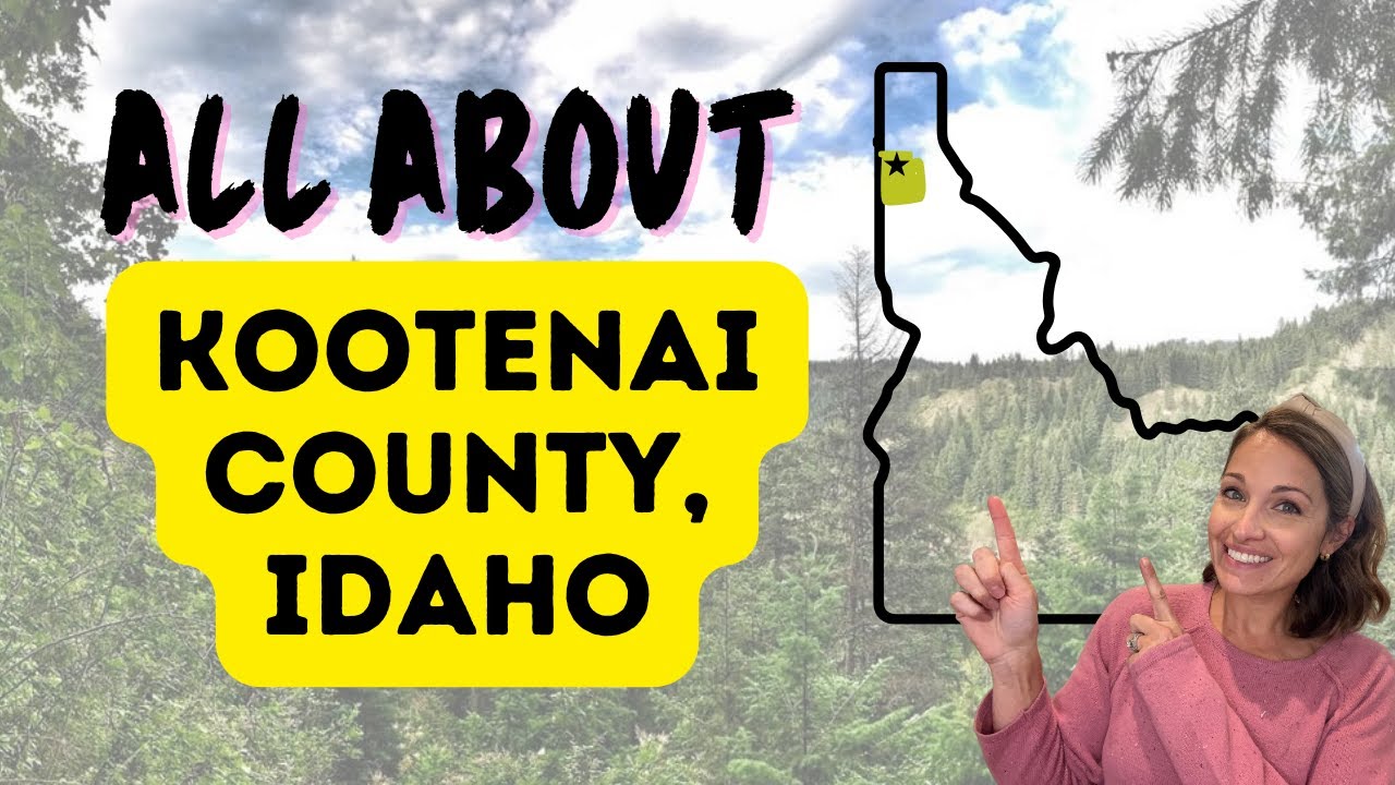 All About Kootenai County: Exploring the Heart of North Idaho ...