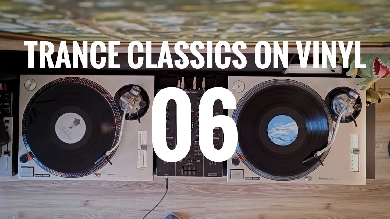 Trance Classics on Vinyl 06 - YouTube
