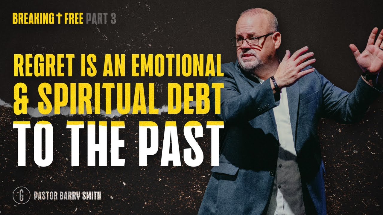 Breaking Free From Evil Masters | Part 3 | Regret| Pastor Barry Smith ...