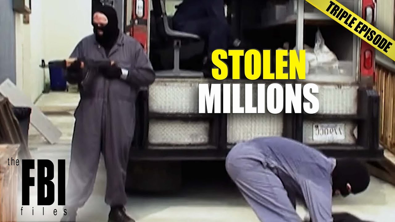 $100 MILLION Gone: The FBI Files on Armored Car Robberies That Changed ...
