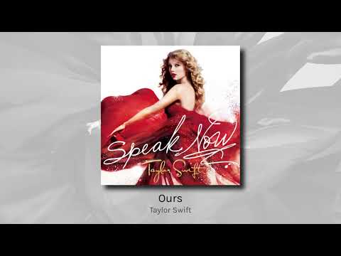 Ours - Taylor Swift (audio) - YouTube