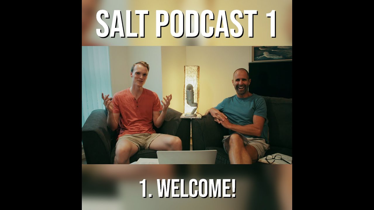 The First Salt Podcast! - YouTube
