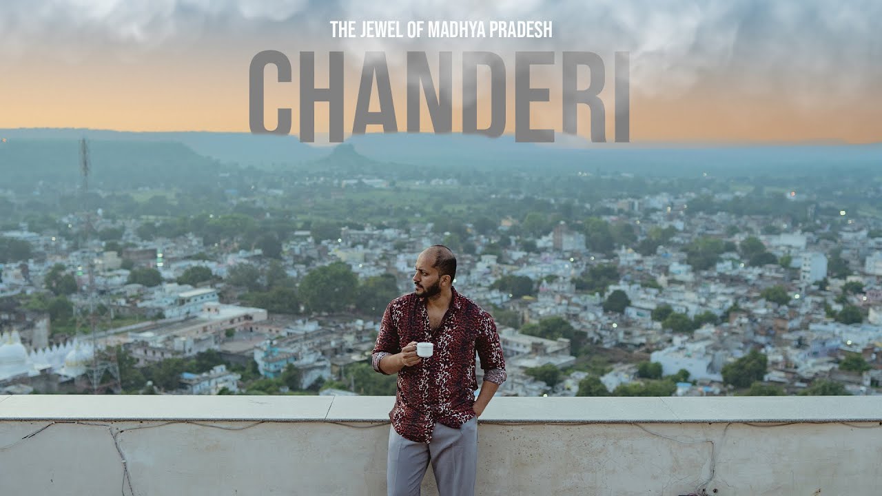 Chanderi | The Jewel of Madhya Pradesh | MPT Kila Kothi - YouTube