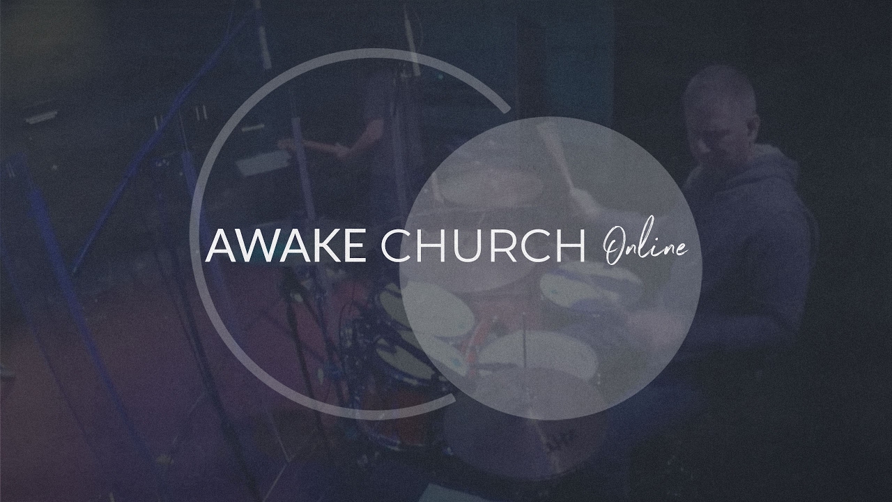 Awake Church Live Stream - YouTube