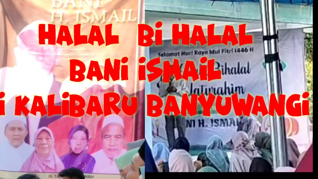 Halal bi Halal keluarga Bani Ismail di Kalibaru kulon Banyuwangi - YouTube