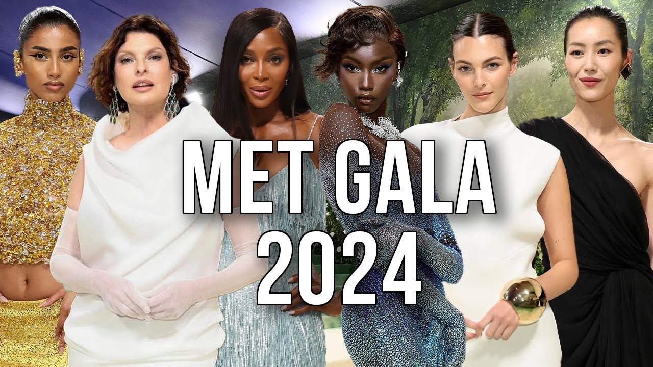 MODELS at the MET GALA 2024 // Naomi, Linda, Anok & More! - YouTube